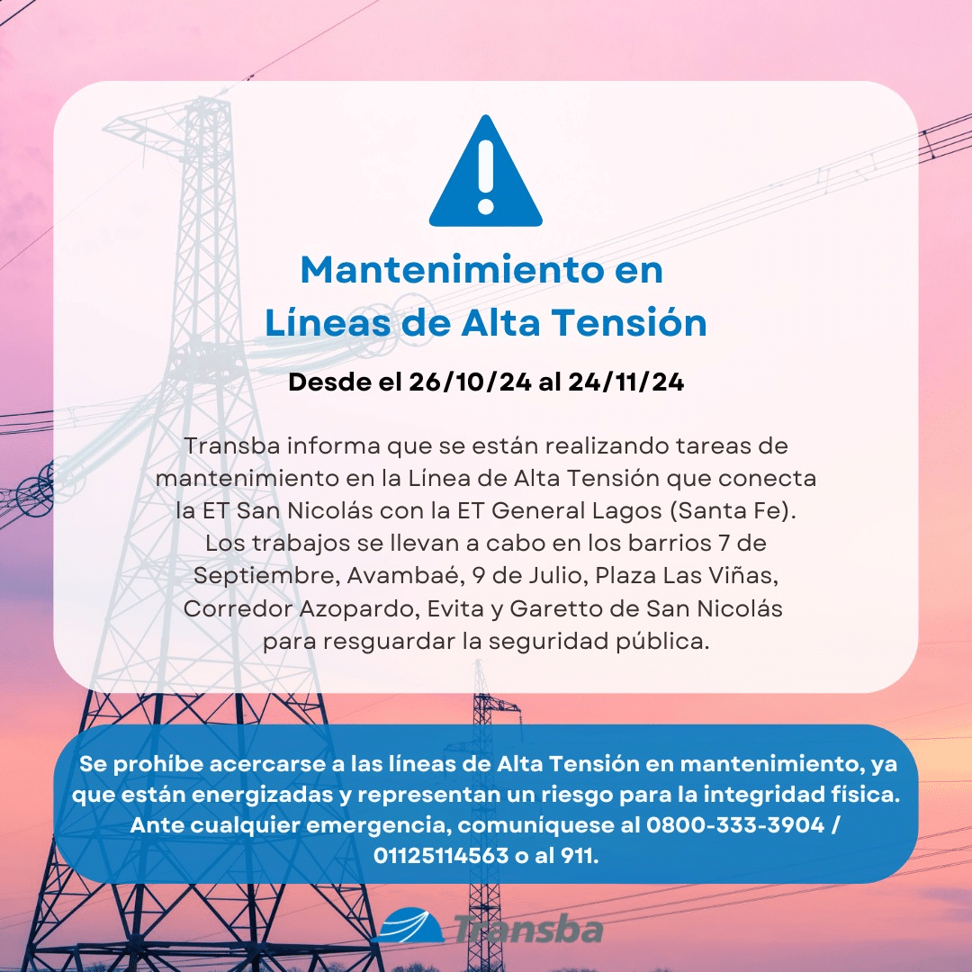 Transba realiza tareas de mantenimiento en Línea de Alta Tensión